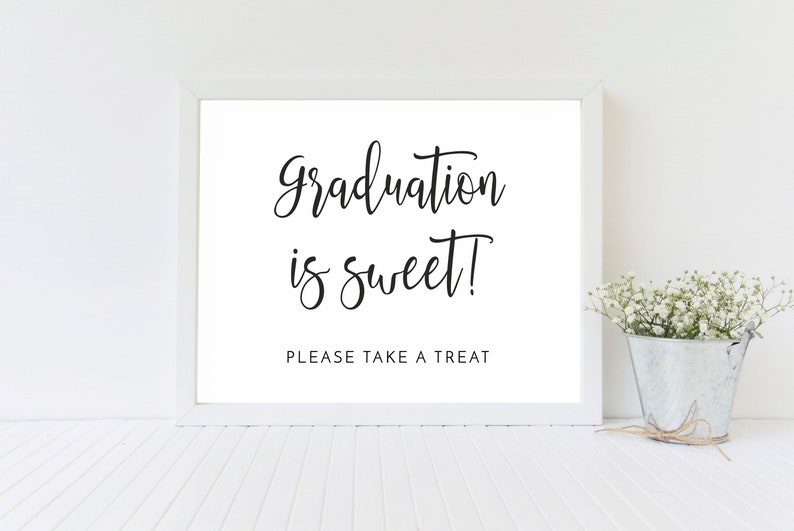 Graduation is Sweet Please Take a Treat Sign Printable - Etsy