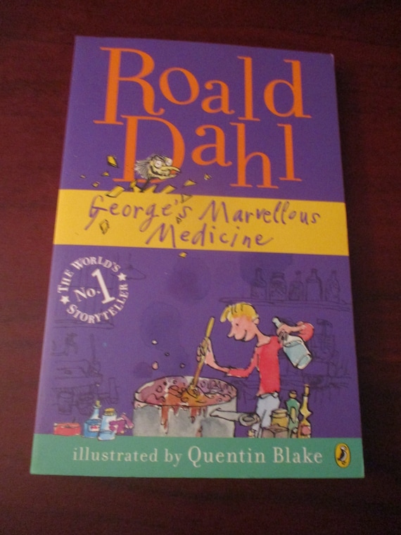 Roald Dahl Georges Marvellous Medicine