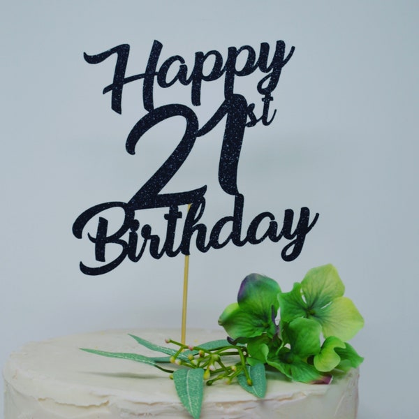 Happy 21th Birthday Cake Topper - Etsy