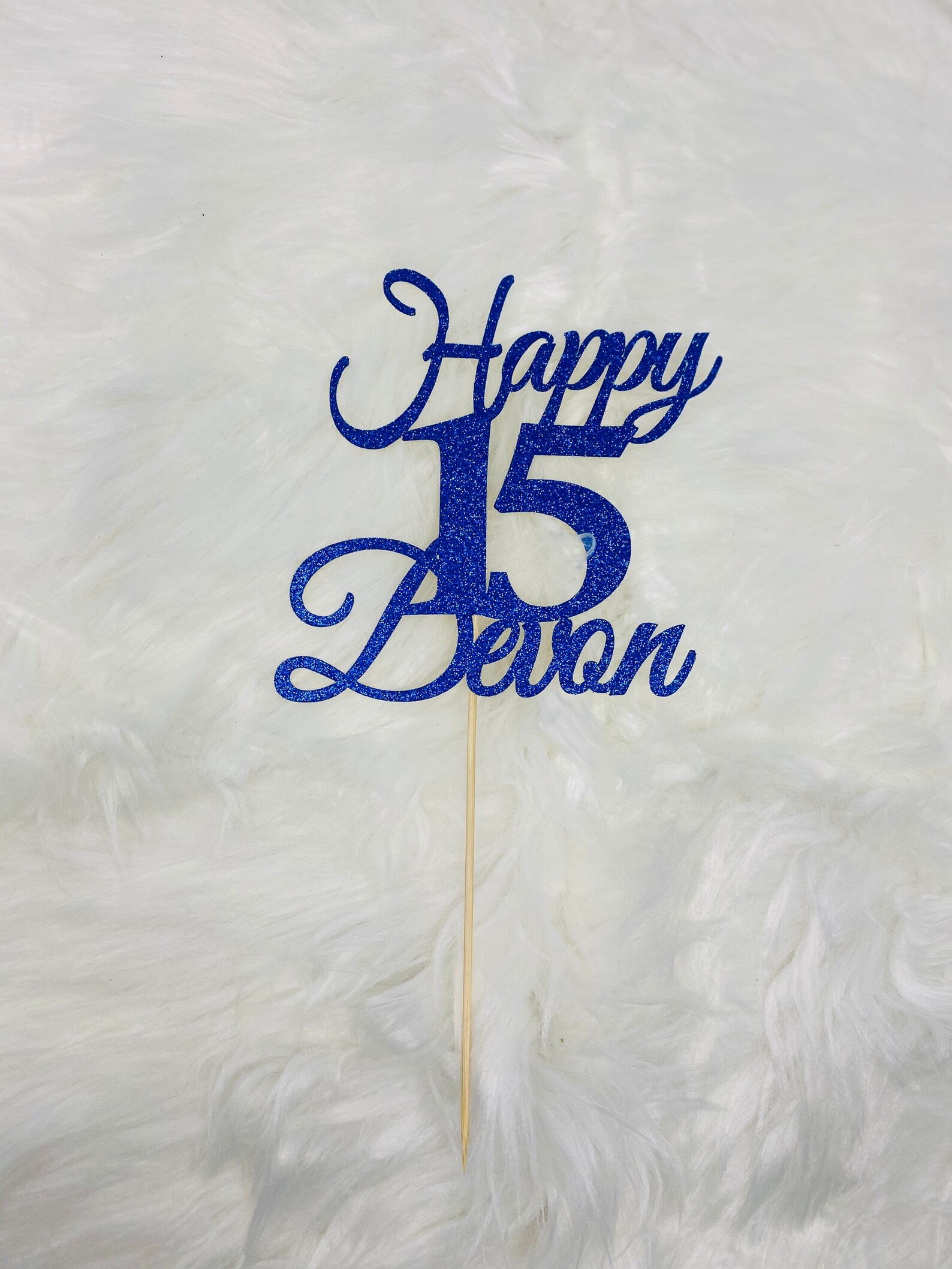 Any Number!, Custom Birthday Cake Topper, 15 Cake Topper, Happy 15th ...