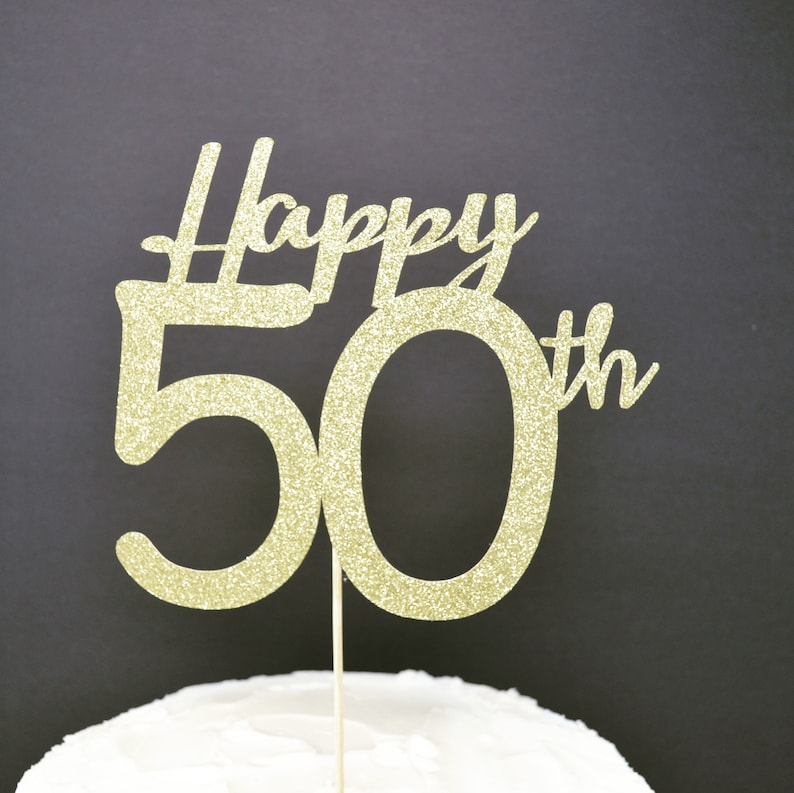 Fifty Cake Topper Happy 50th Birthday Cake Topper 50th Etsy