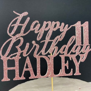 Any Number!, Custom Birthday Cake Topper, 11 Cake Topper, Happy 11th ...