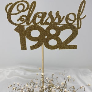 Class Reunion 1982, Class of 1982, Class Reunion Centerpiece , Class ...