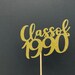 Class Reunion 1990, Class of 1990, Class Reunion Centerpiece , Class ...