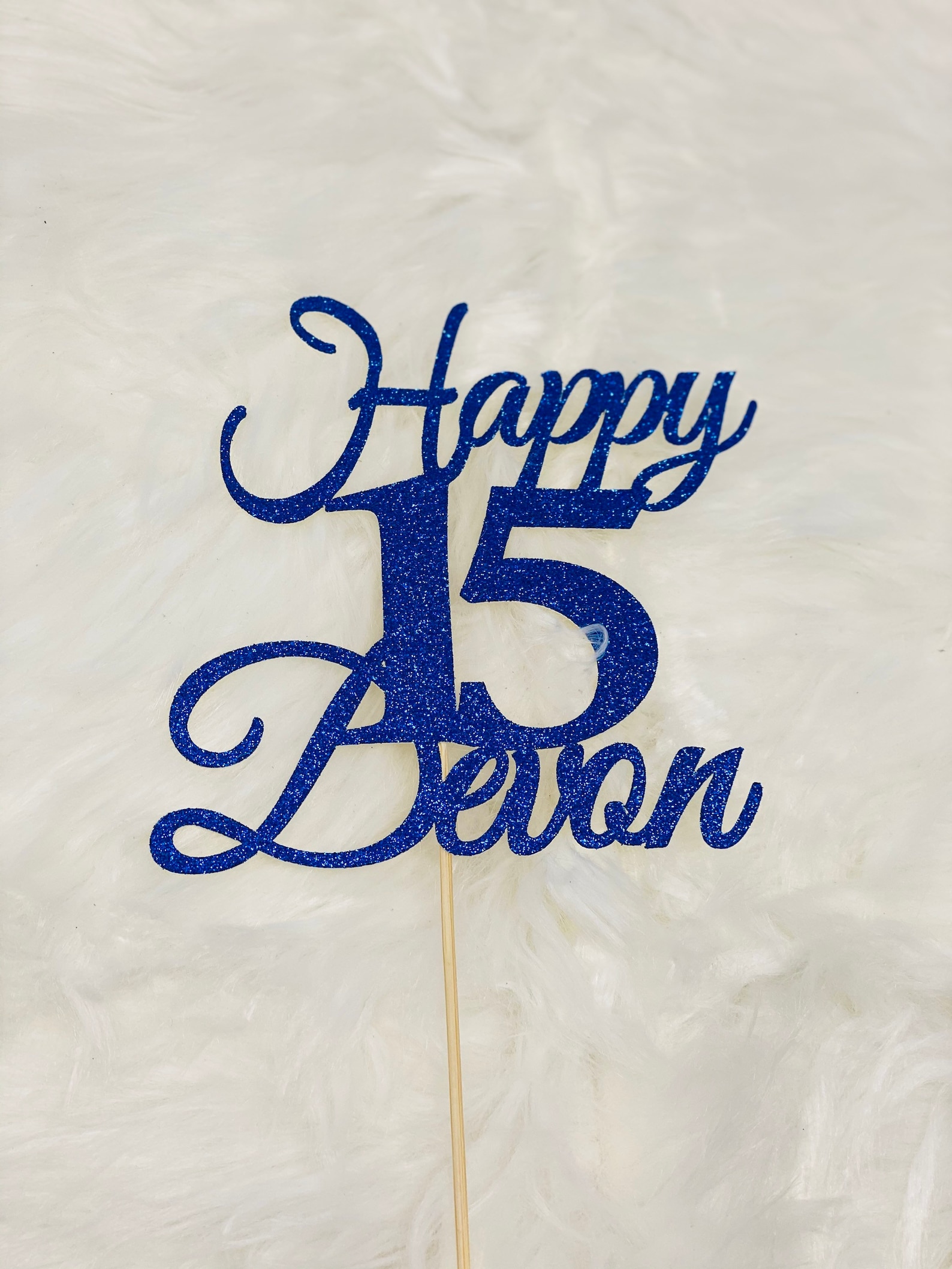 Any Number!, Custom Birthday Cake Topper, 15 Cake Topper, Happy 15th ...