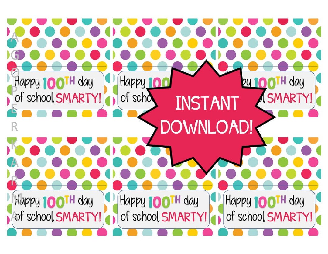 INSTANT DOWNLOAD 100th Day of School SMARTY Treat Bag Topper! - Etsy