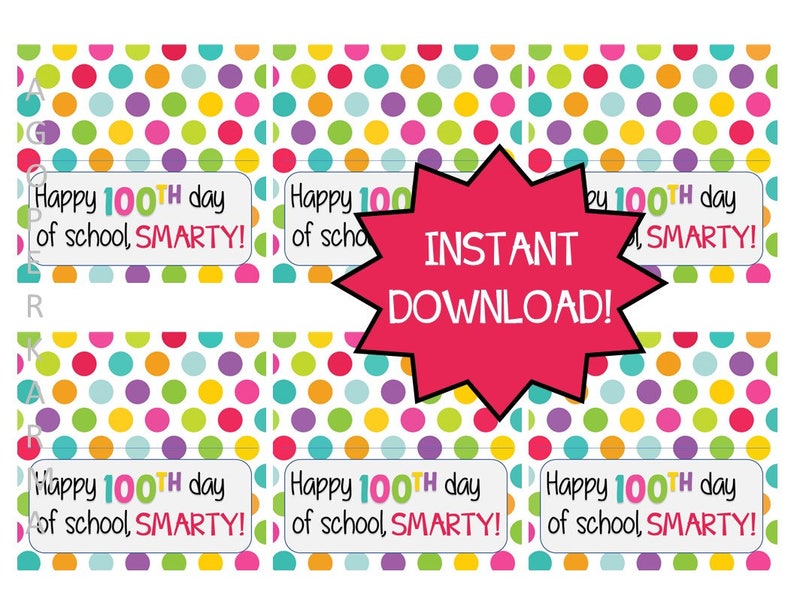 INSTANT DOWNLOAD 100th Day of School SMARTY Treat Bag Topper! - Etsy