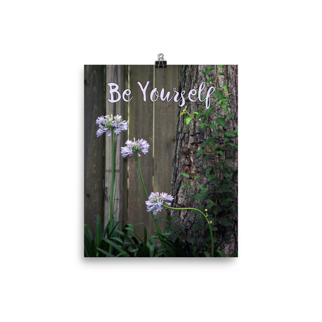 Be Yourself Word Art Photo Print Unique Inspirational Wall Art Decor ...