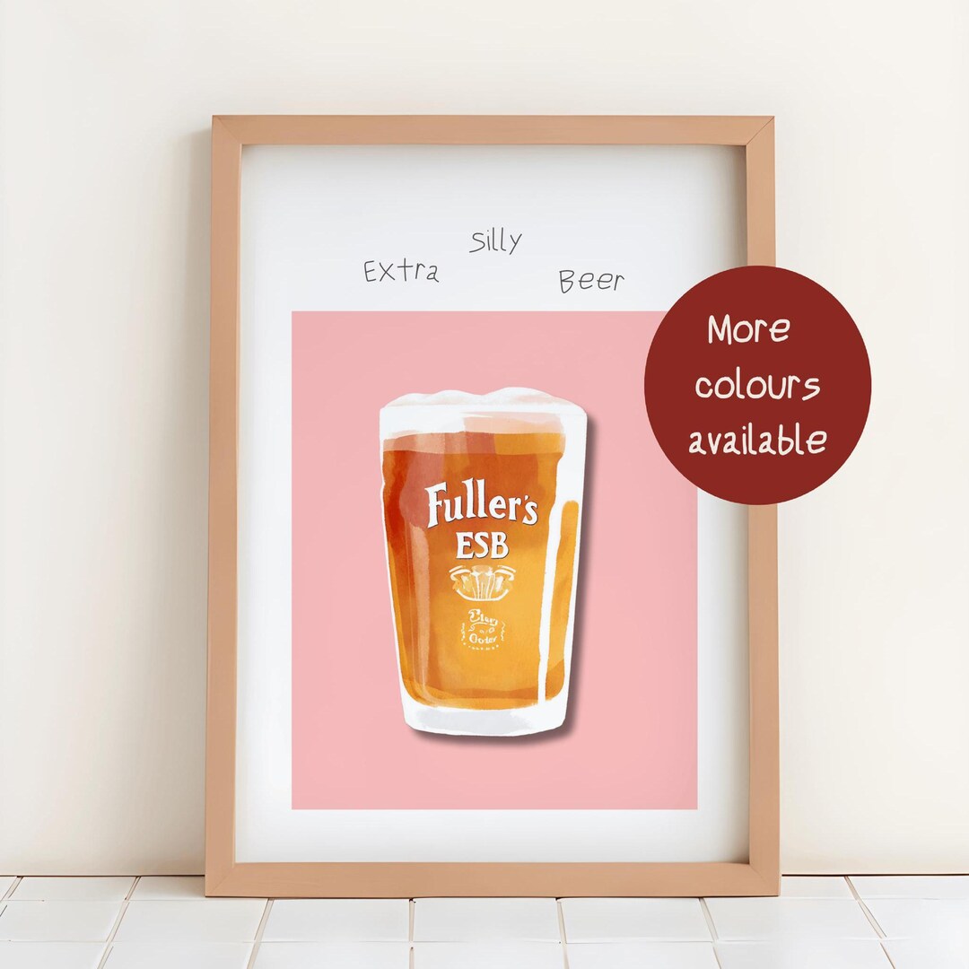 Extra Silly Beer - Funny Beer Poster, Pint of Bitter Beer Art, Gift for ...