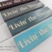 Livin' the Dream Custom Wood Sign, Inspirational Office Décor ...
