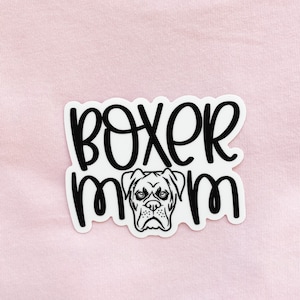 Boxer Dog Mom Sticker, Boxer Mom Sticker, Dog Sticker, Sticker Laptop ...