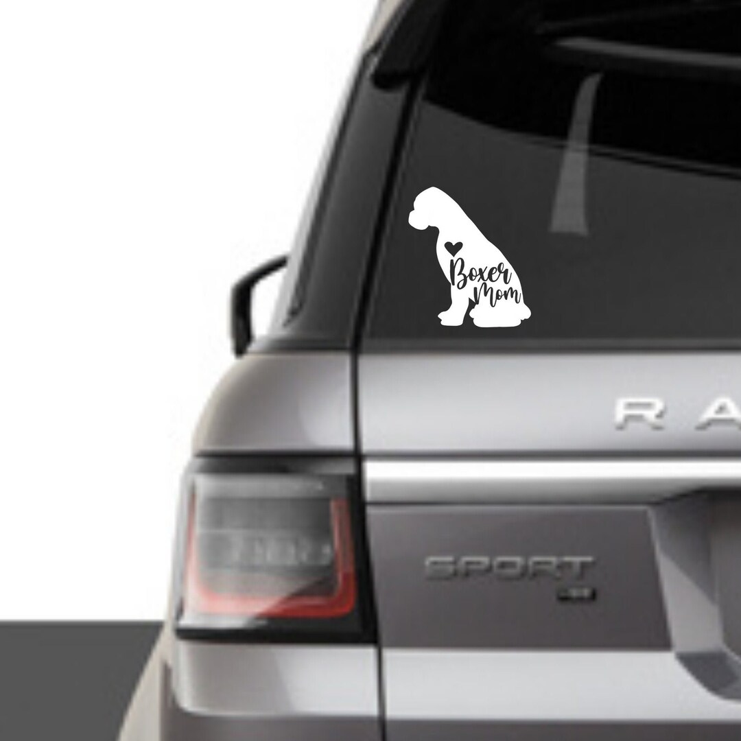 Boxer Mom Car Decal, Boxer Dog Decal, Car Window Decal, Vinyl Car Decal ...