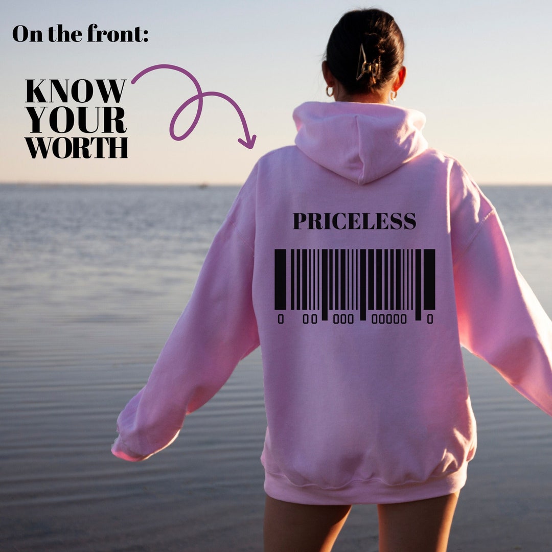 Know Your Worth Hoodie, Barcode Hoodie, Priceless Hoodie, Oversized ...