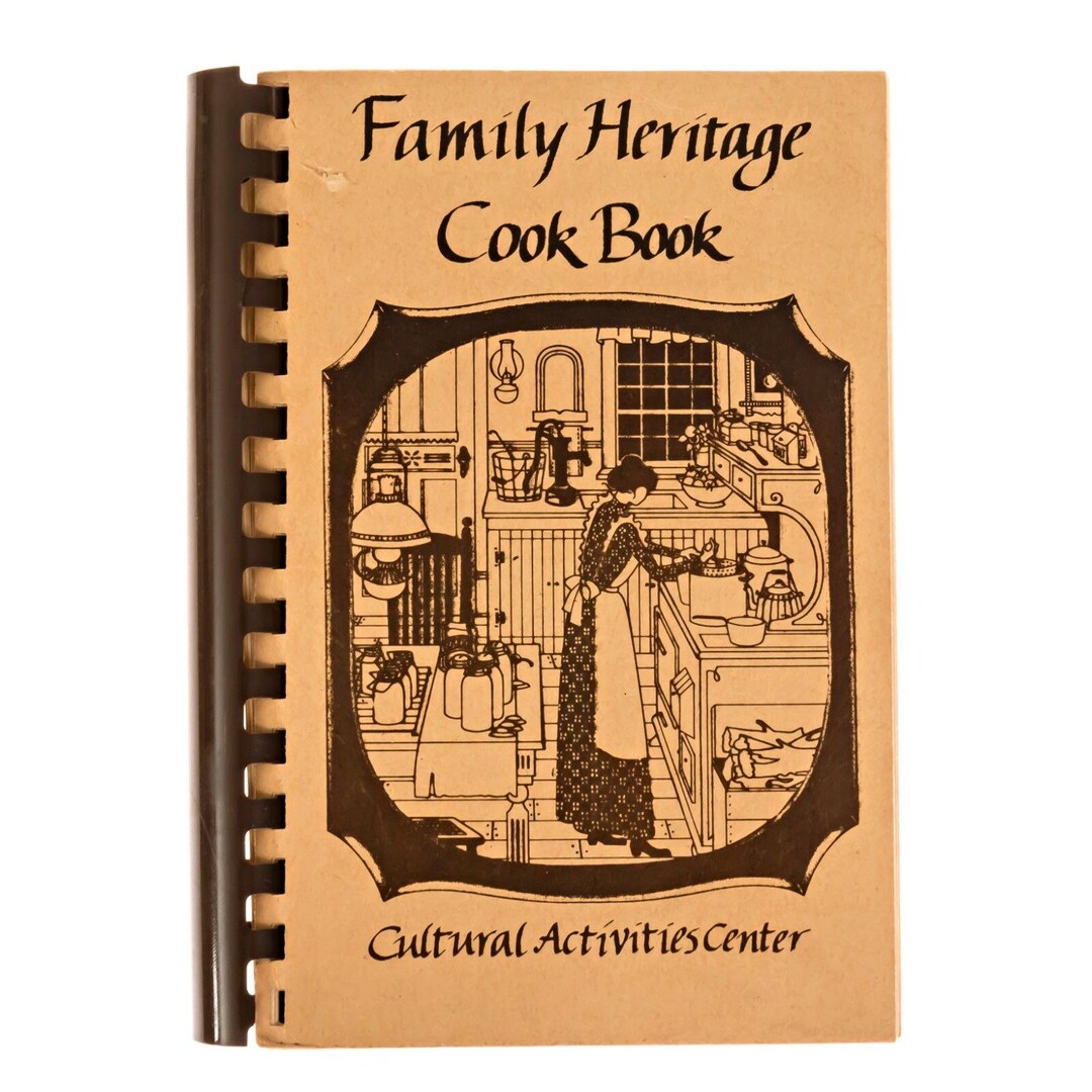 Family Heritage Cook Book - Cultural Activities Center - Temple TX ...