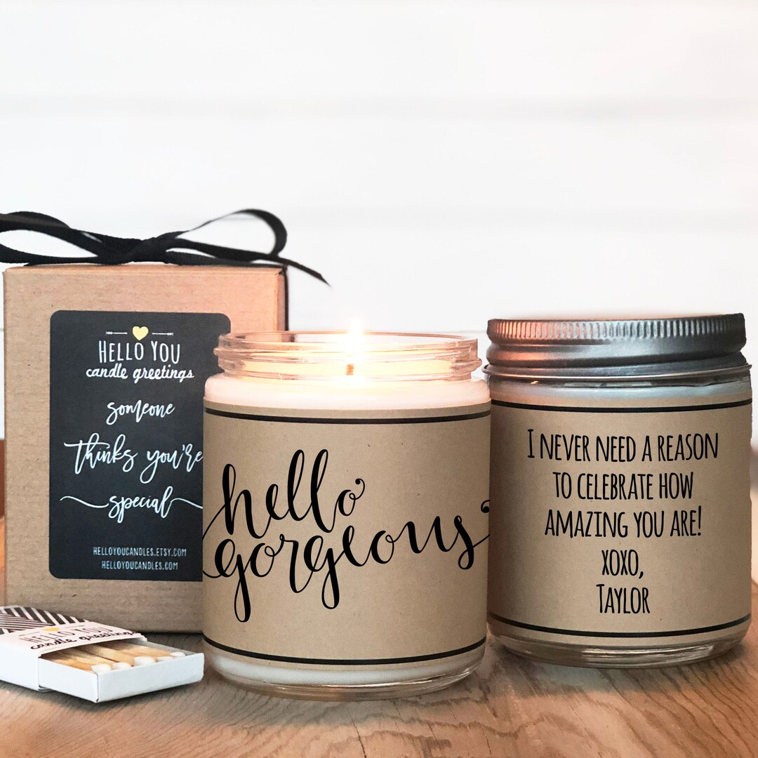Hello Gorgeous Soy Candle Gift Best Friend Gift Gift for Her ...