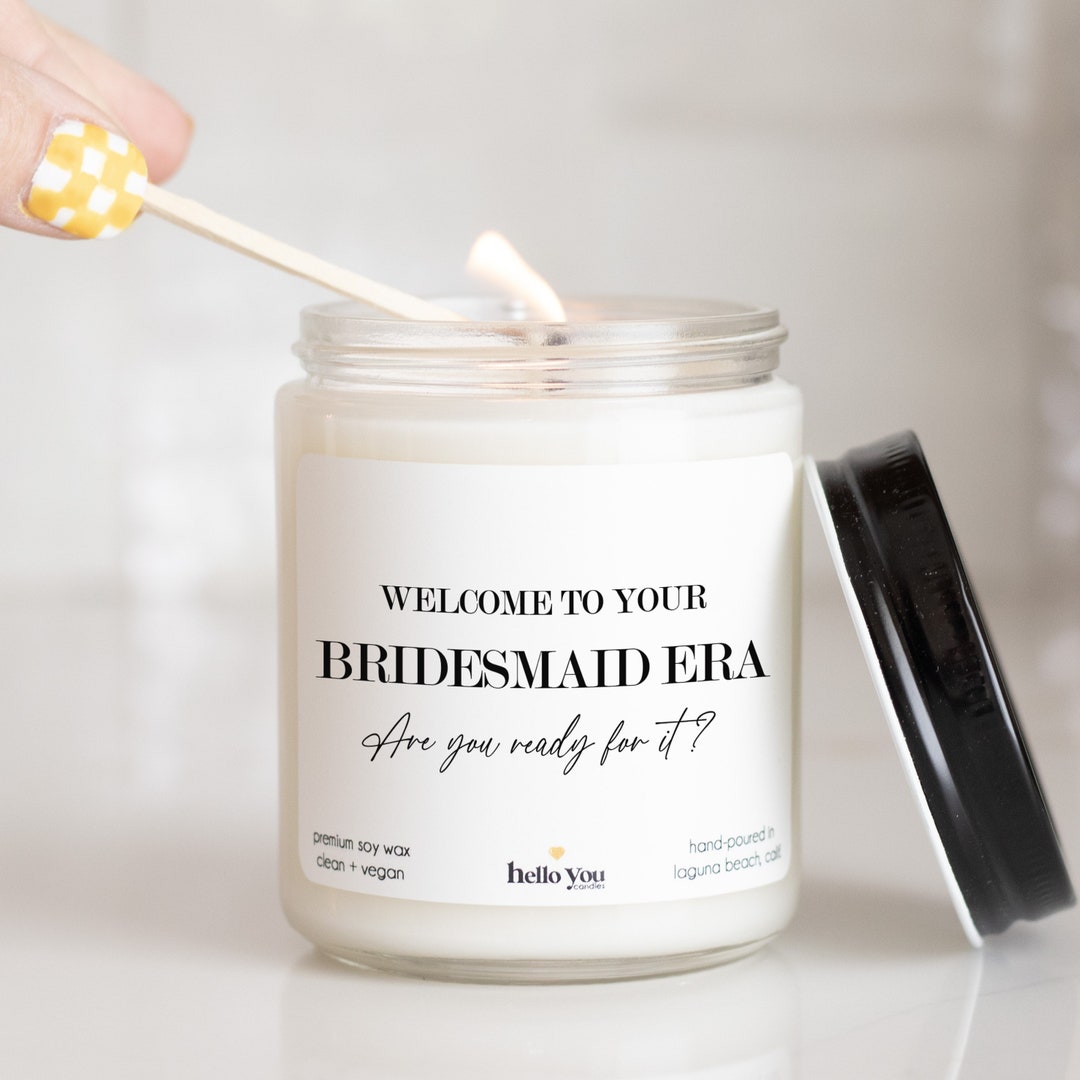 Bridesmaid Era Proposal Candle, Will You Be My Bridesmaid, Maid of ...