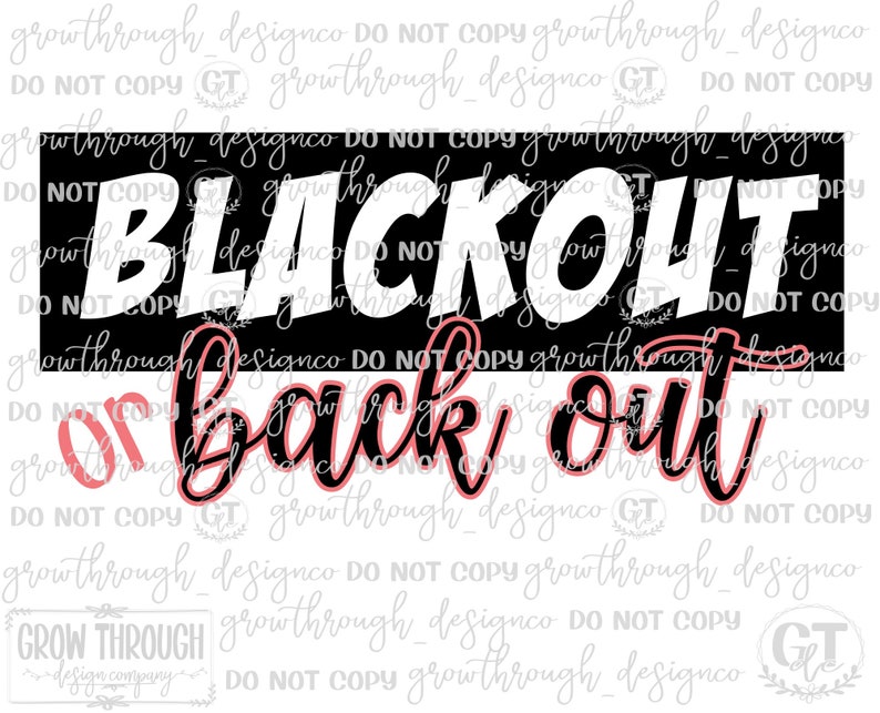 Blackout or Backout - Svg - Png - Etsy