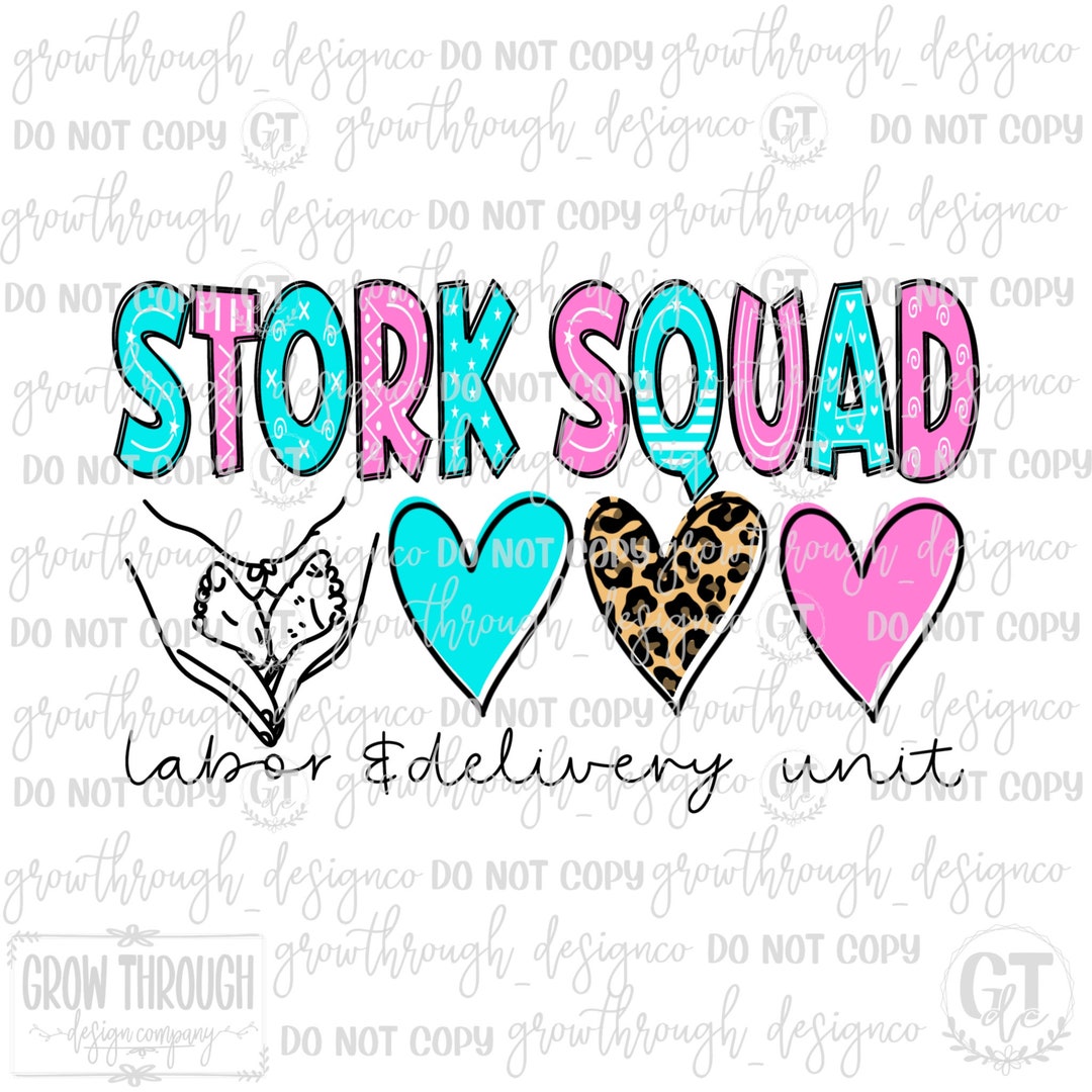 Stork Squad Labor and Delivery Nurse PNG Only - Etsy