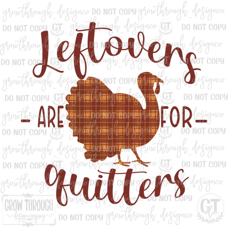 Leftovers Are for Quitters png Svg Thanksgiving Humor - Etsy