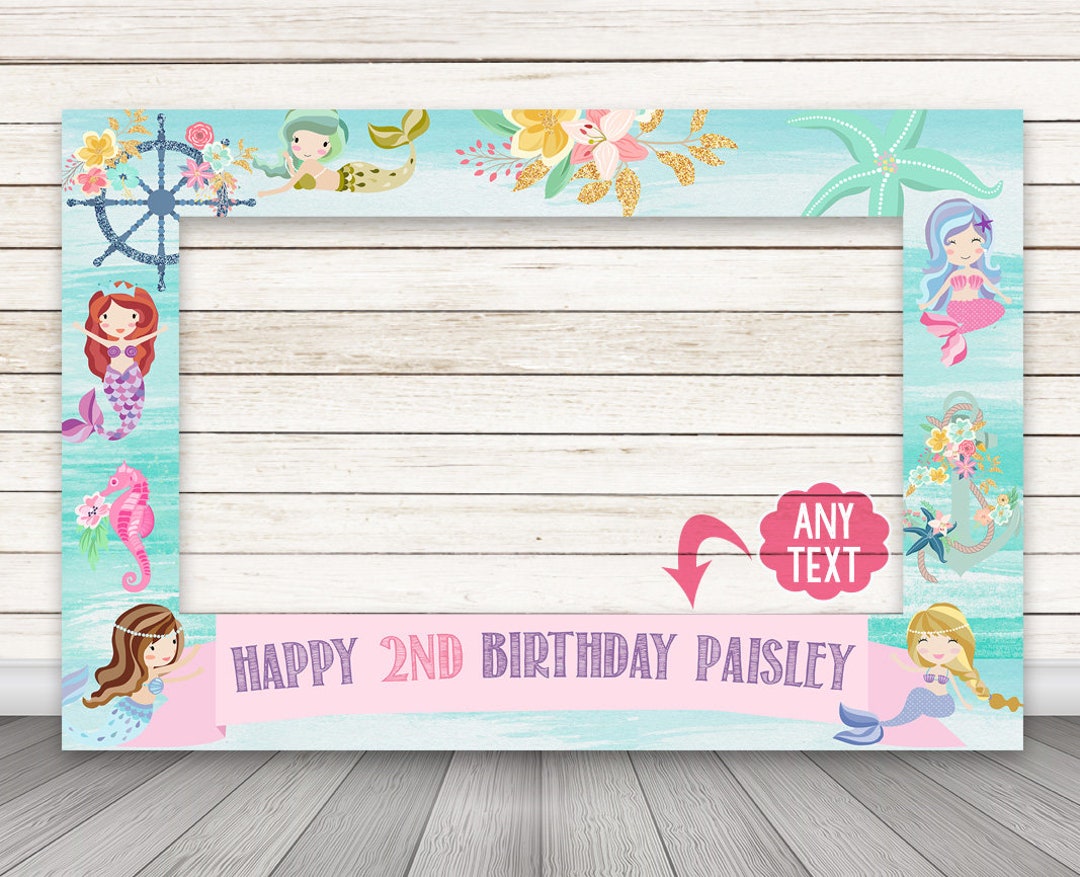 PRINTABLE Mermaid Birthday Party Photo Booth Frame, Under the Sea Photo ...