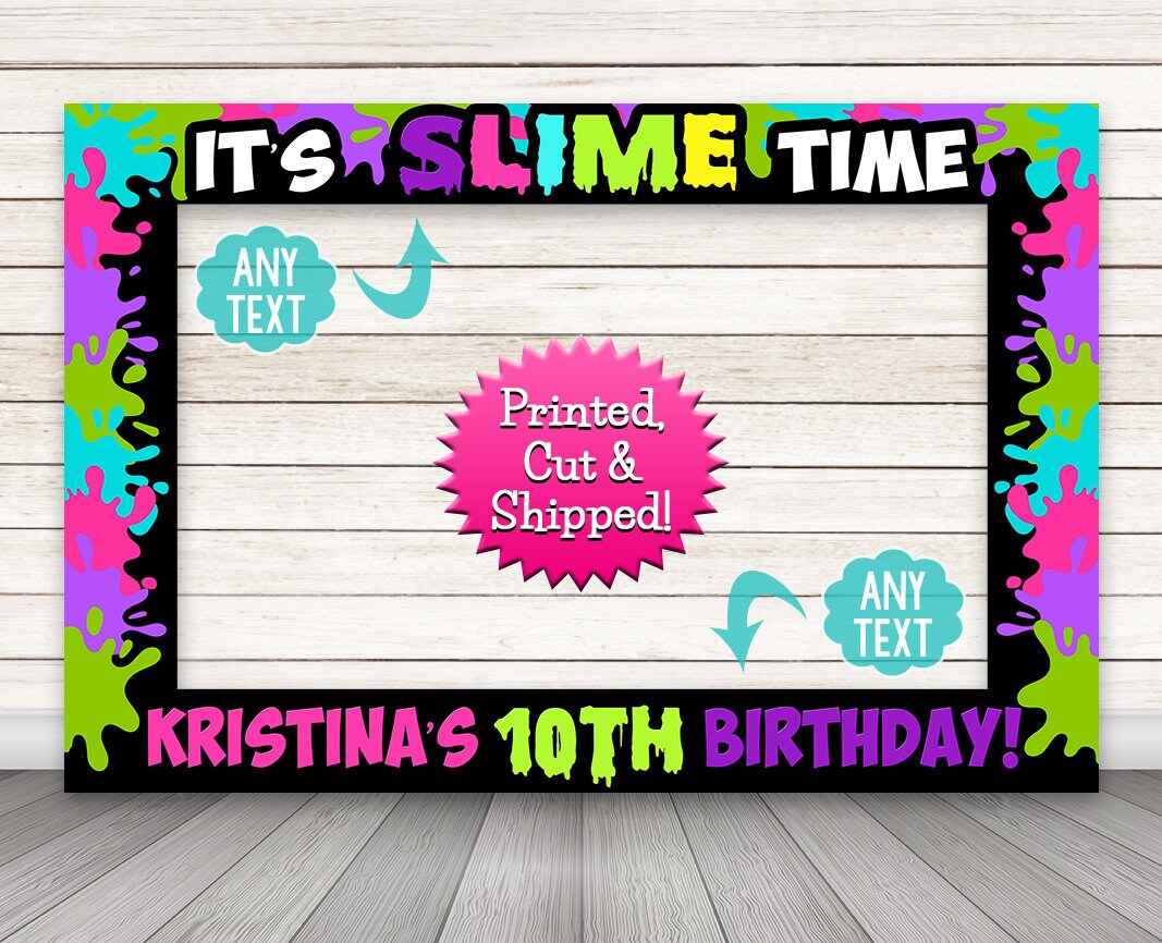 Slime Photo Booth Frame - PRINTED & SHIPPED - Slime Neon Glow Party ...