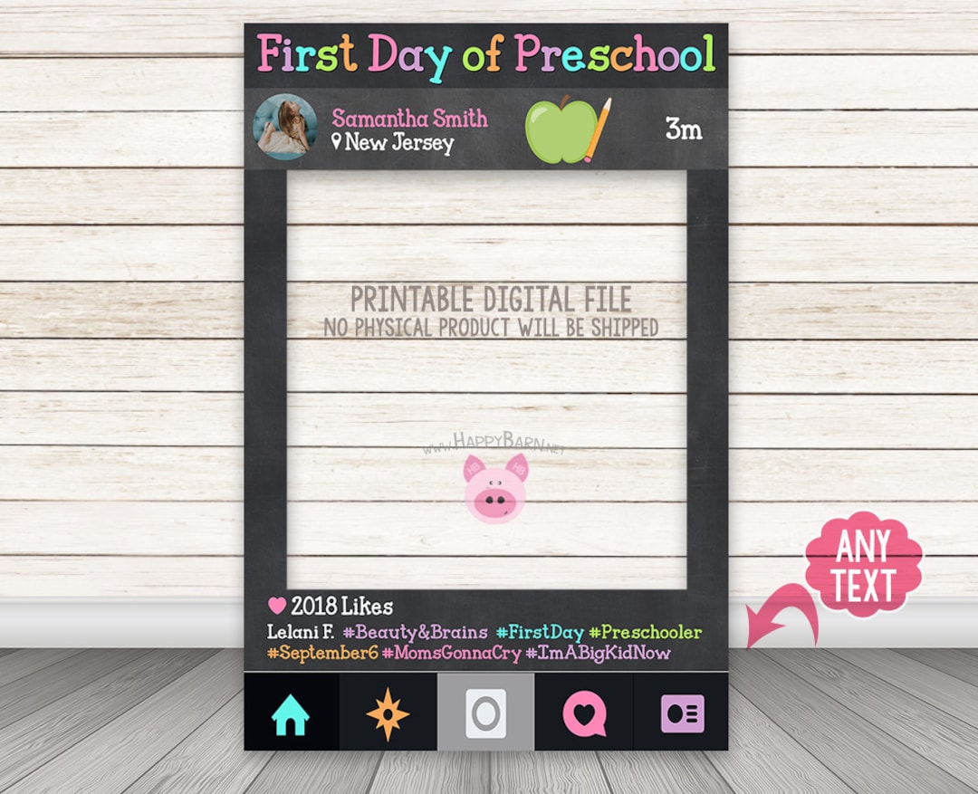 Printable First Day of School Frame, First Day of Preschool Social ...