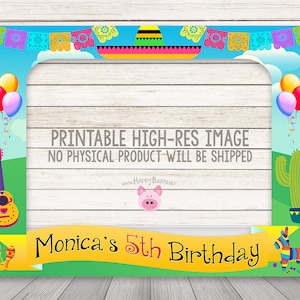 PRINTABLE Fiesta Photo Booth Frame, Birthday Photo Booth Frame, Baby ...
