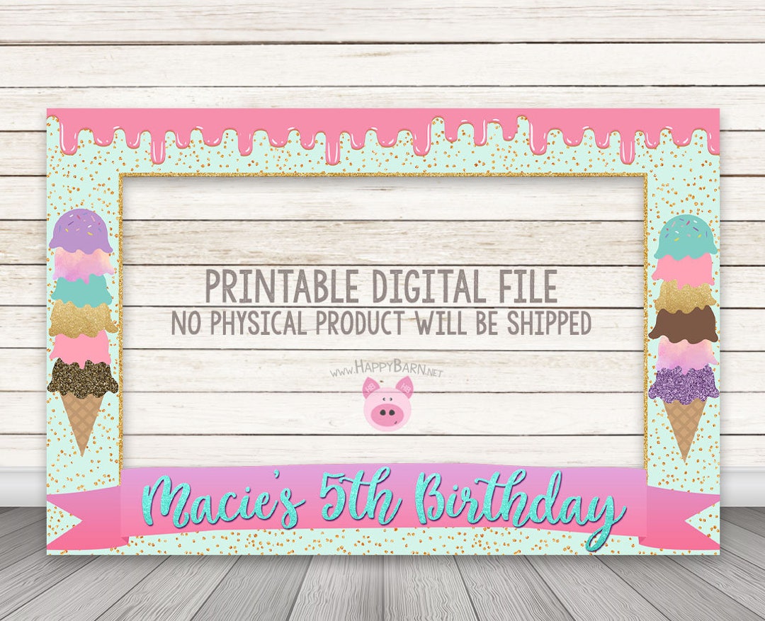 PRINTABLE Ice Cream Photo Booth Frame, Pastel Ice Cream Photo Booth ...