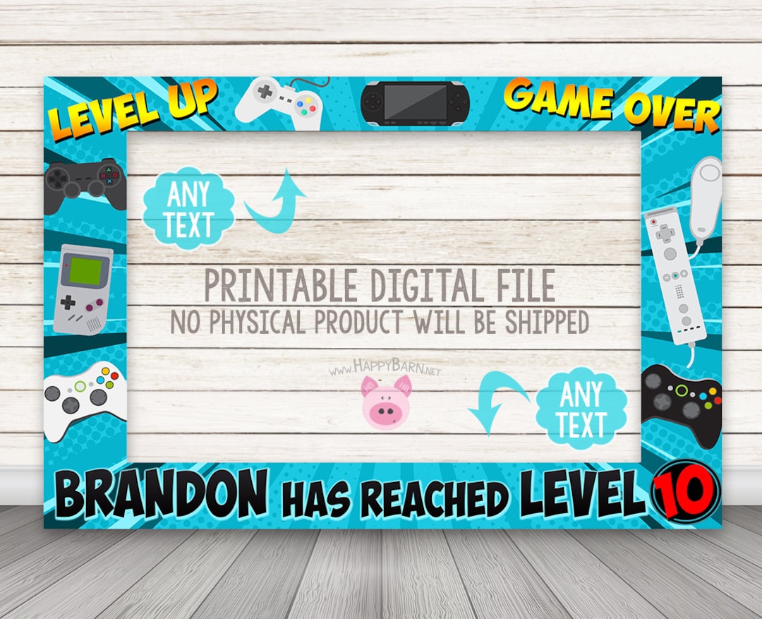 PRINTABLE Video Game Photo Booth Frame, Video Games Birthday Party ...