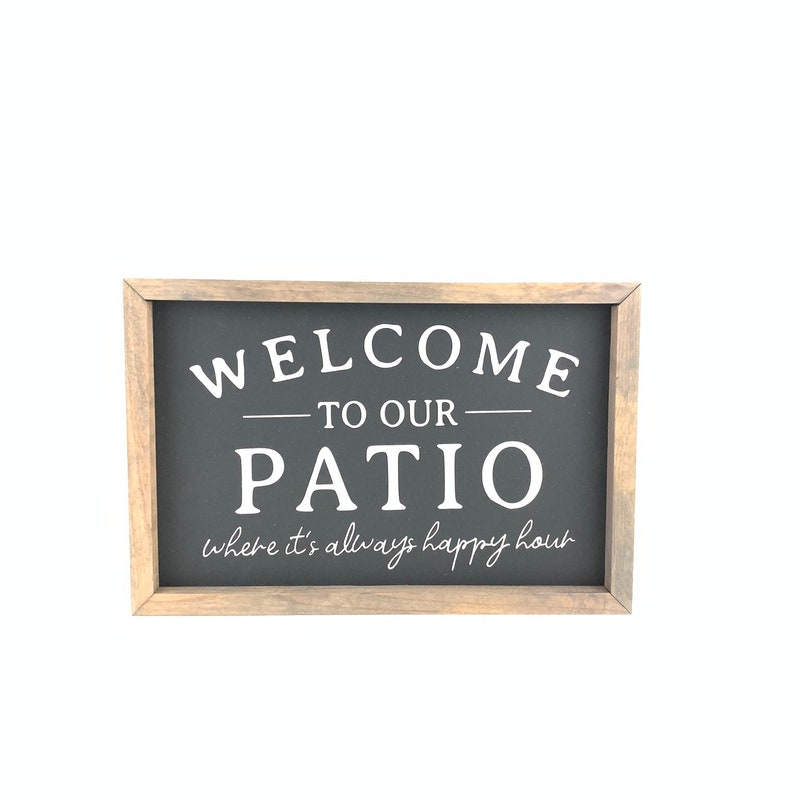 Welcome to Our Patio Sign - Etsy