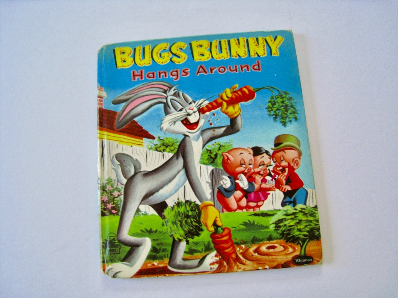 Bugs Bunny Hangs Around. 1957 Book Whitman Tell-a-tale Book. Warner ...