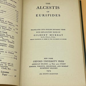 The Alcestis of Euripides 1915 Oxford University Press Translated W ...