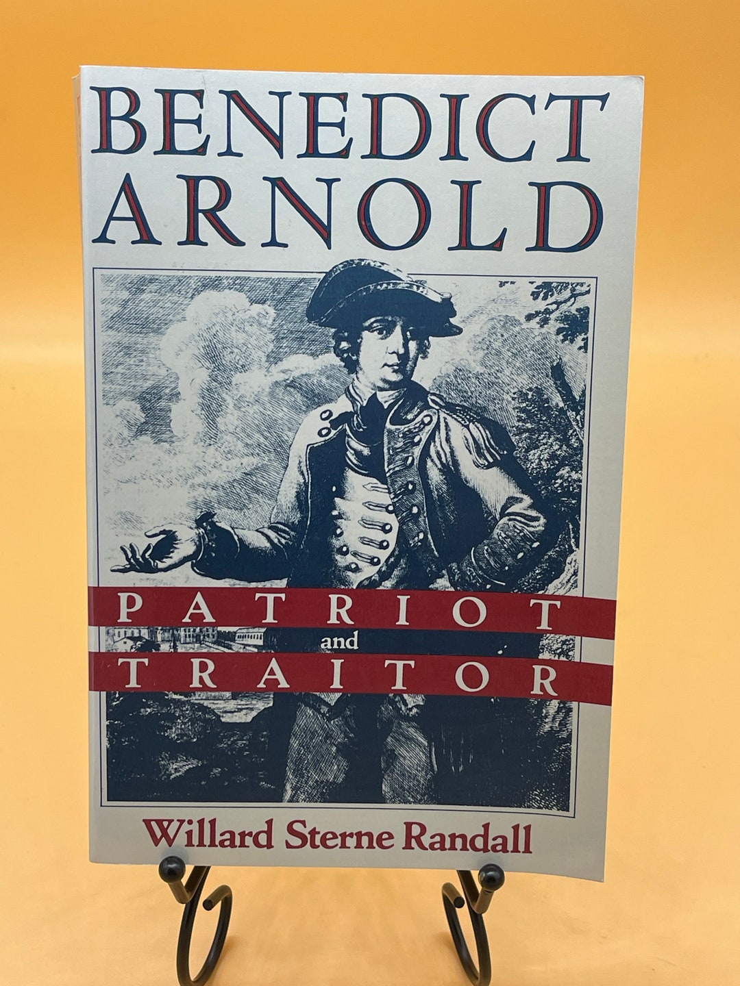 History Books Benedict Arnold Patriot and Traitor by Willard Sterne ...
