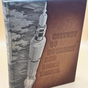 History of Rocketry and Space Travel 1966 First Edition Thomas Crowell ...