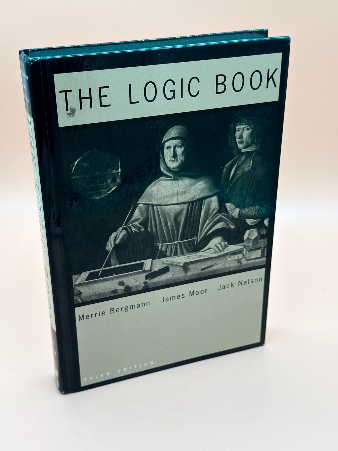 The Logic Book by Bergmann, Moor, and Nelson 1998 Mcgraw Hill ...