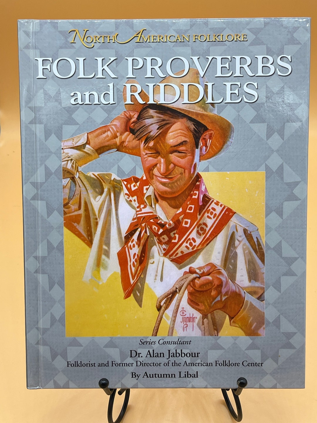 North American Folklore Folk Proverbs and Riddles First Edition 2003 ...