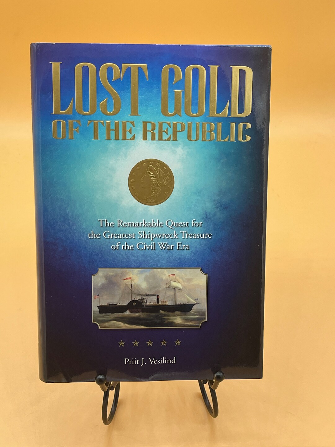 History Books Lost Gold of the Republic Greatest Shipwreck Treasure of ...