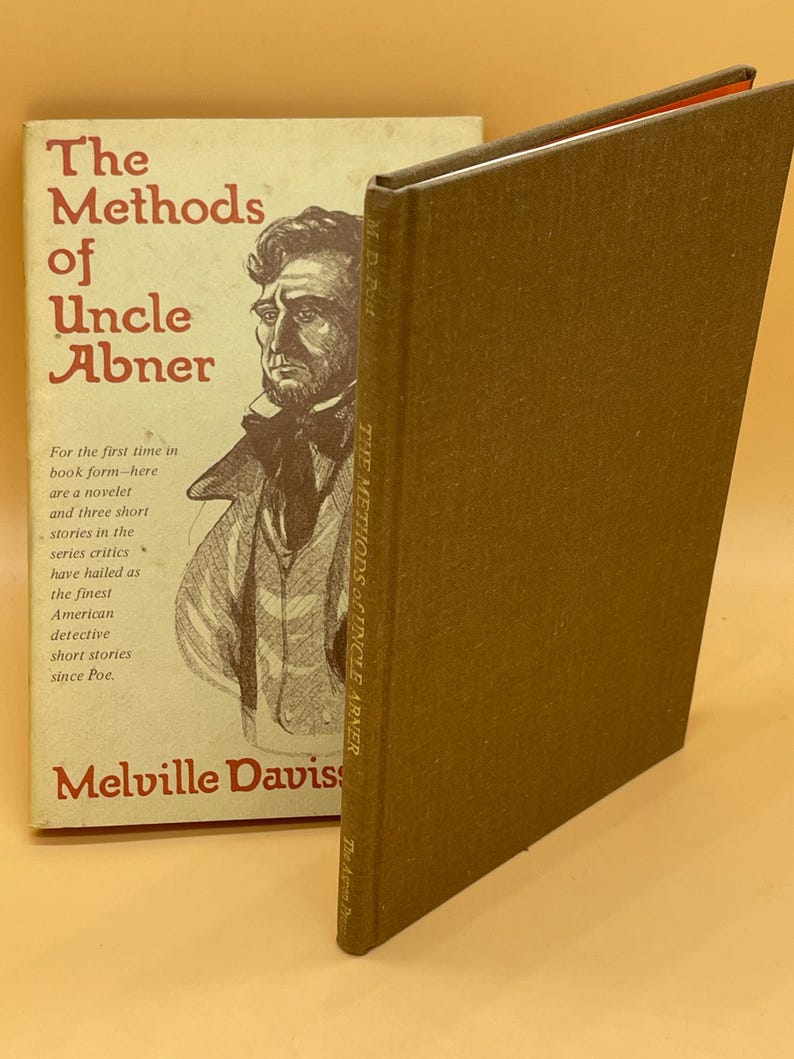 The Methods of Uncle Abner by Melville Davisson Post First Edition ...
