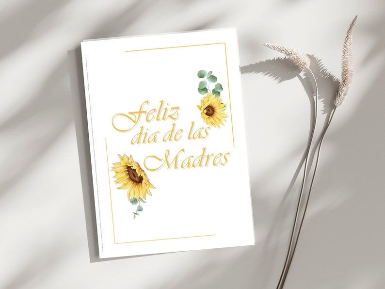 Feliz Dia De La Madre, Mother's Day Card, Mother's Day, Sunflower ...