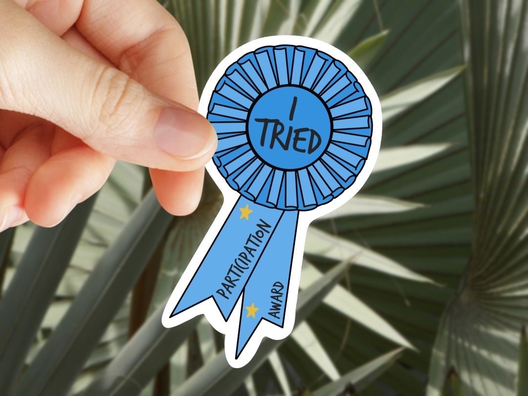 I Tried - Participation Award - Sticker for Journal, Water Bottle ...