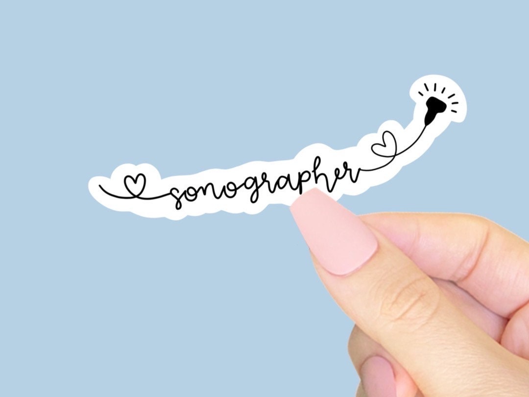 Sonographer - Ultrasound - Sticker for Water Bottle, Laptop, Phone ...