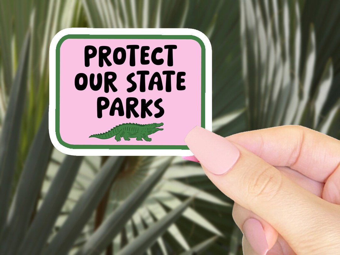 Protect Florida State Parks Sticker – Gator Vinyl Decal (3 Inch) - Etsy