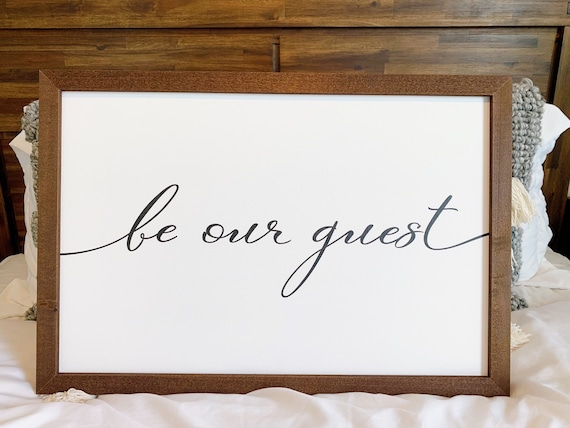 Be Our Guest Sign