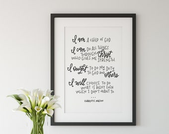 I Am I Can I Ought I Will Charlotte Mason Motto 8x10 - Etsy