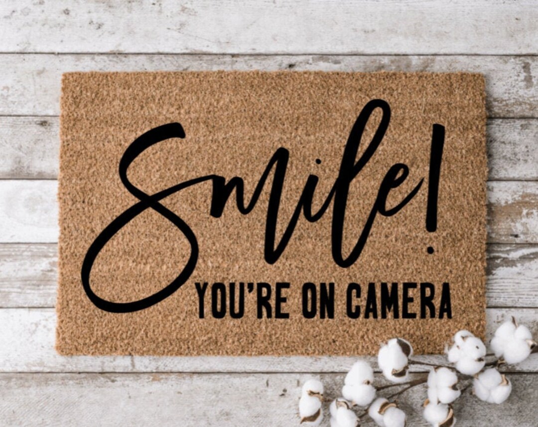 Smile You're on Camera | Happy Welcome Mat | Glad You Are Here | Happy ...