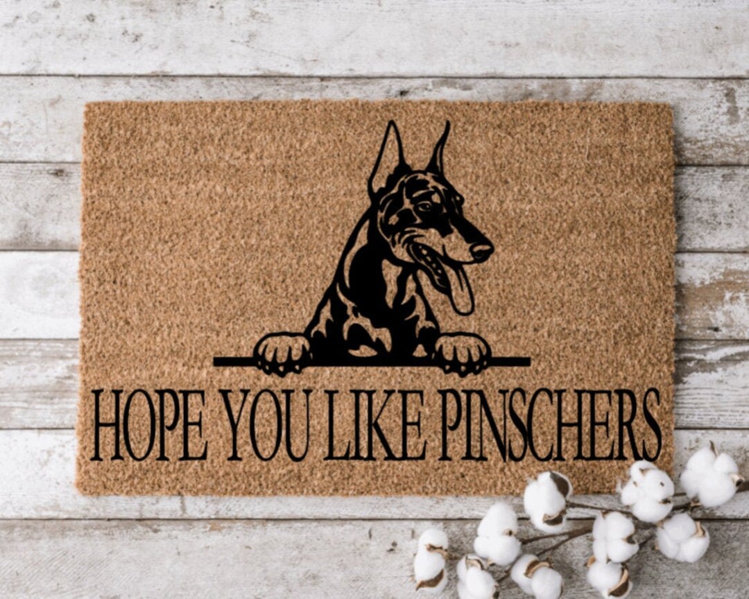 Hope You Like Doberman Pinschers Welcome Mat | Perfect Gift for Dog ...