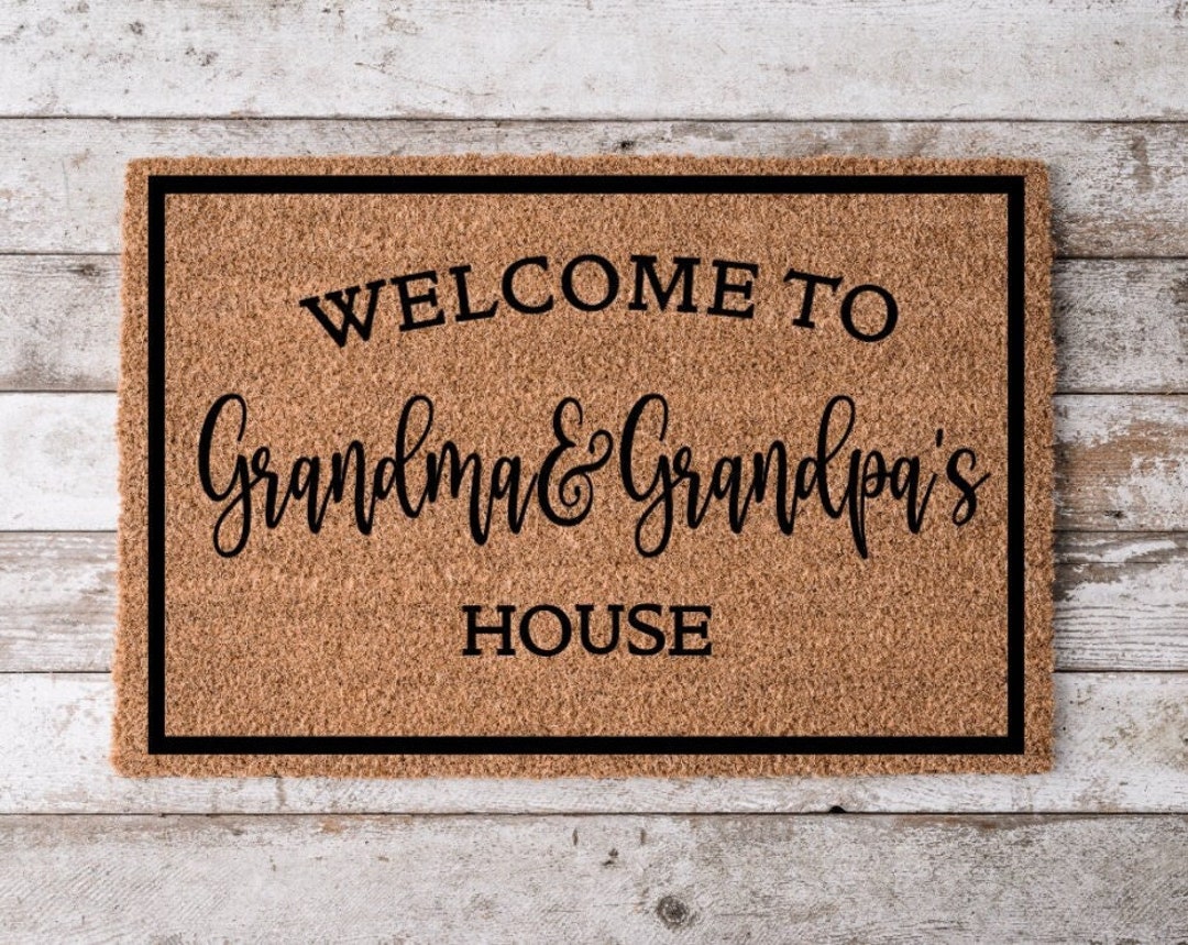 Welcome to Grandma and Grandpa's House Custom Welcome Mat Cheerful Gift ...