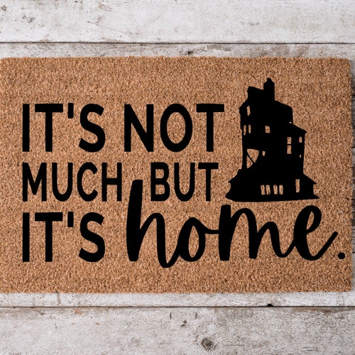 It's Not Much but It's Home Doormat Personalized - Etsy