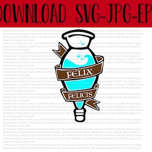 Felix Felicis SVG – Liquid Luck – HP Quotes – HP Fans - Magical Potion ...