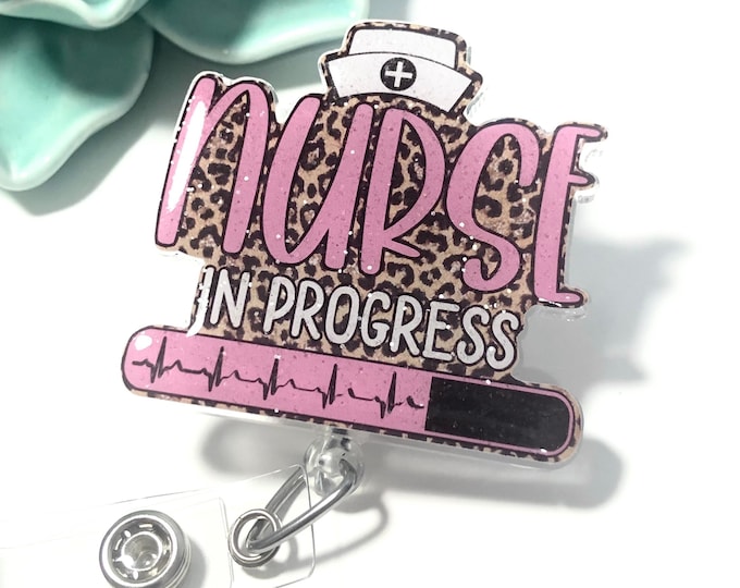 Nursing Student Badge Reel, Nurse in Progress Badge Reel, Student Nurse ...